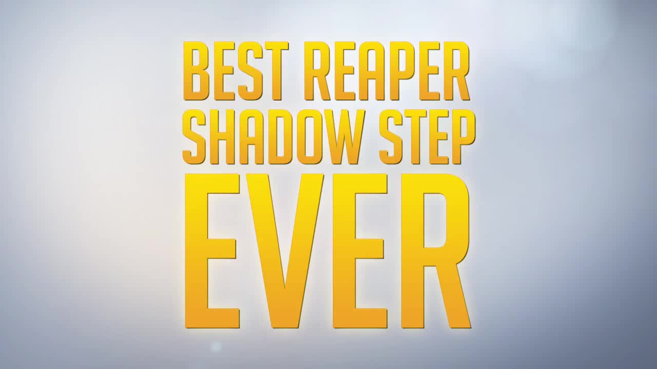 Best shadow step reaper ever - Coub