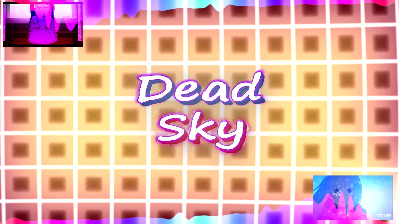 Dead Sky - Coub