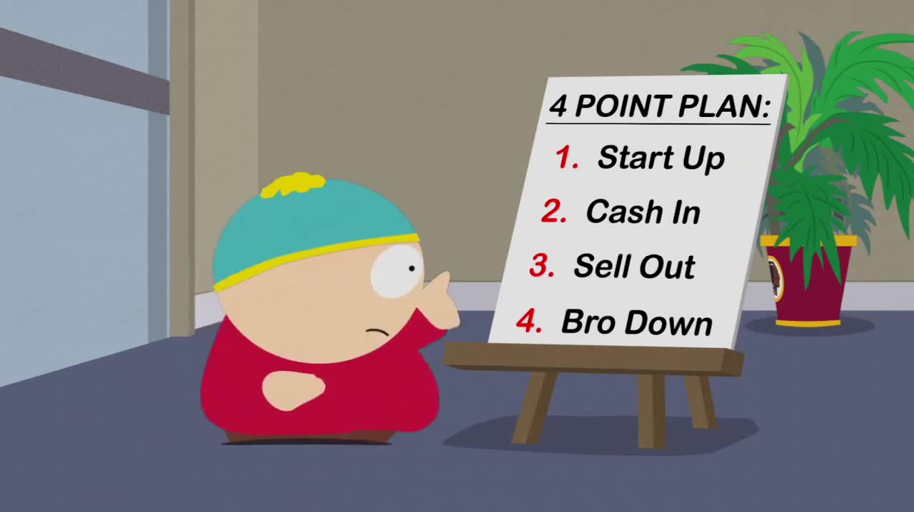 Start Up, Cash In, Sell Out, Bro Down - Coub