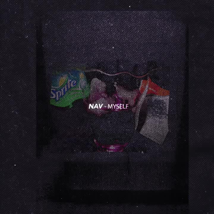 Nav - Myself (Prod by Nav) - Coub - The Biggest Video Meme Platform