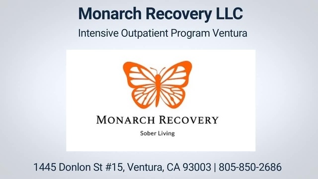 Monarch Recovery LLC - Intensive Outpatient Program in Ventura, CA - Coub