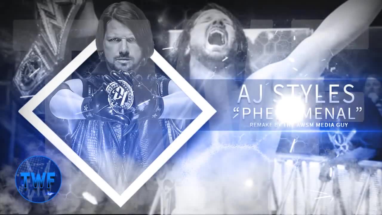 WWE AJ Styles Theme Song "Phenomenal" 2016 ᴴᴰ (Remake By The AWSM Media ...