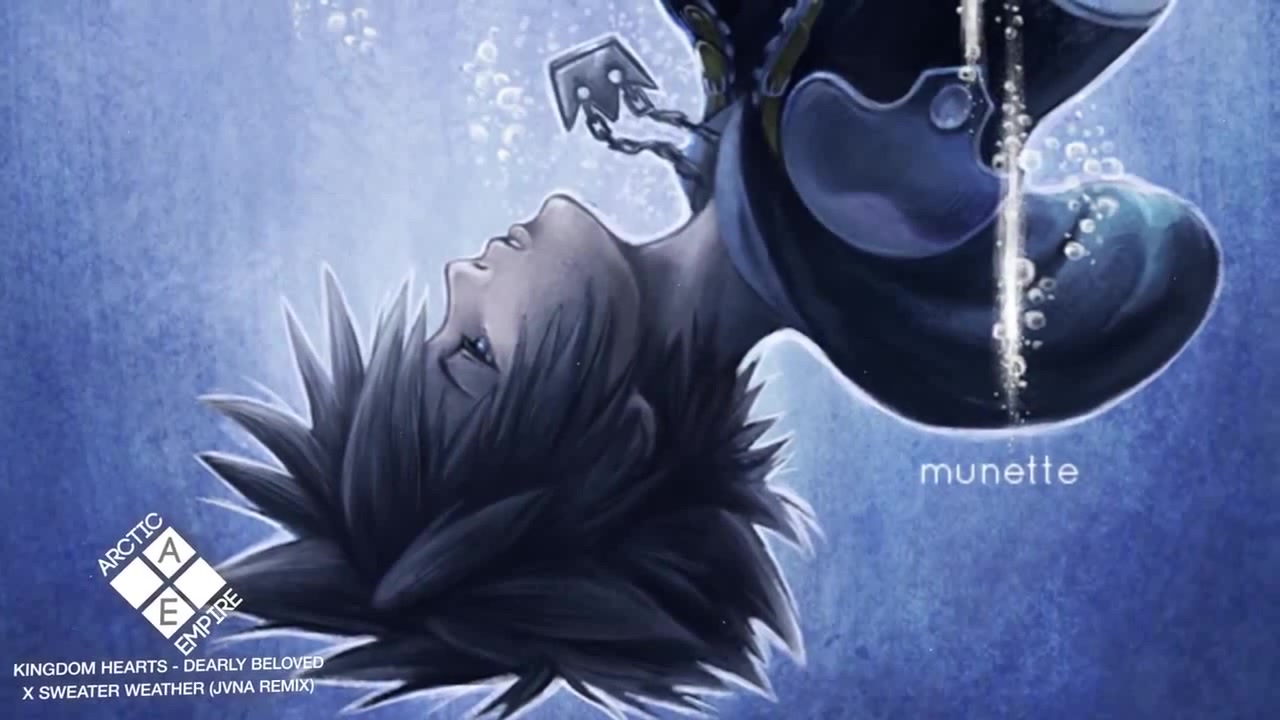 Kingdom Hearts X The Neighbourhood - Dearly Beloved X Sweater Weather (JVNA Remix) | Electronic ...