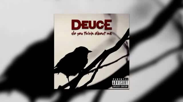 Deuce - Do You Think About Me - Coub