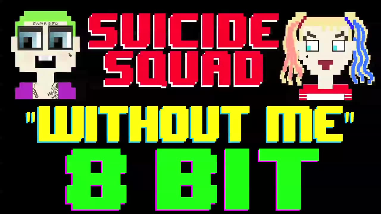 Without Me (from Suicide Squad) [8 Bit Cover Tribute to Eminem] - 8 Bit ...