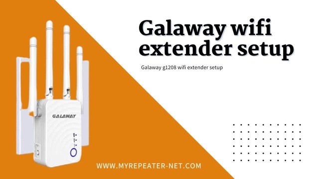 Galaway wifi extender setup | Galaway g1208 wifi | myrepeater.net - Coub
