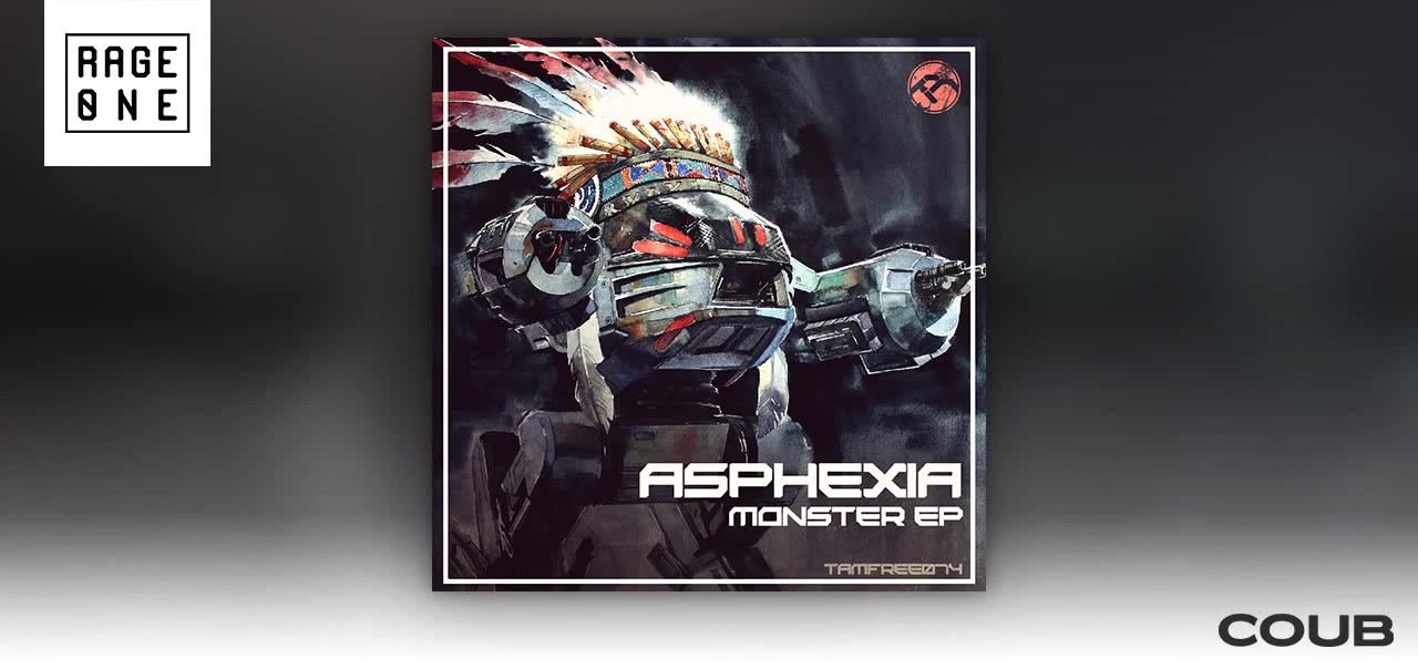 Asphexia - Monster - Coub