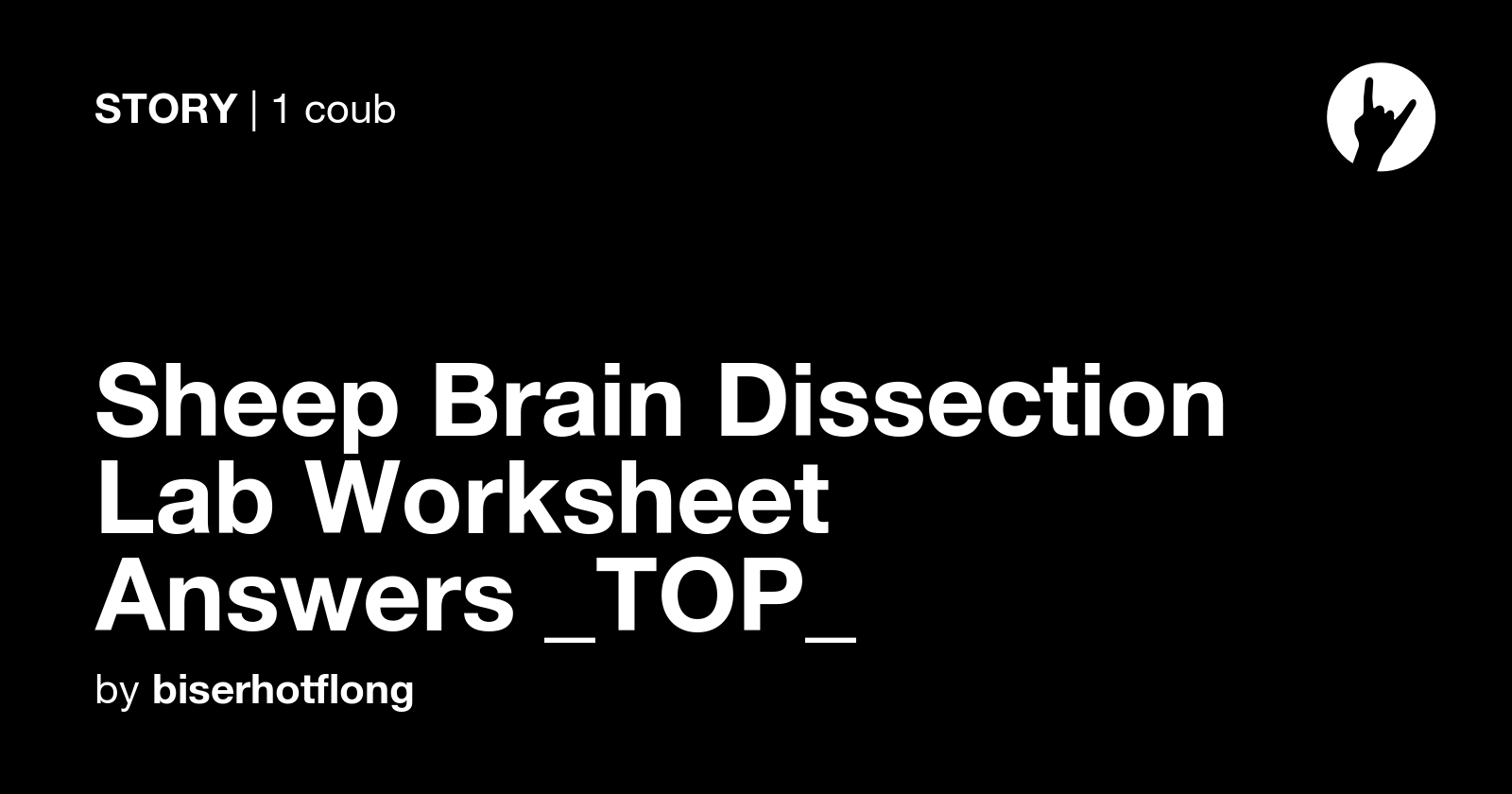 Sheep Brain Dissection Lab Worksheet Answers TOP Coub Sheep Brain Dissection Lab Worksheet Answers TOP Coub