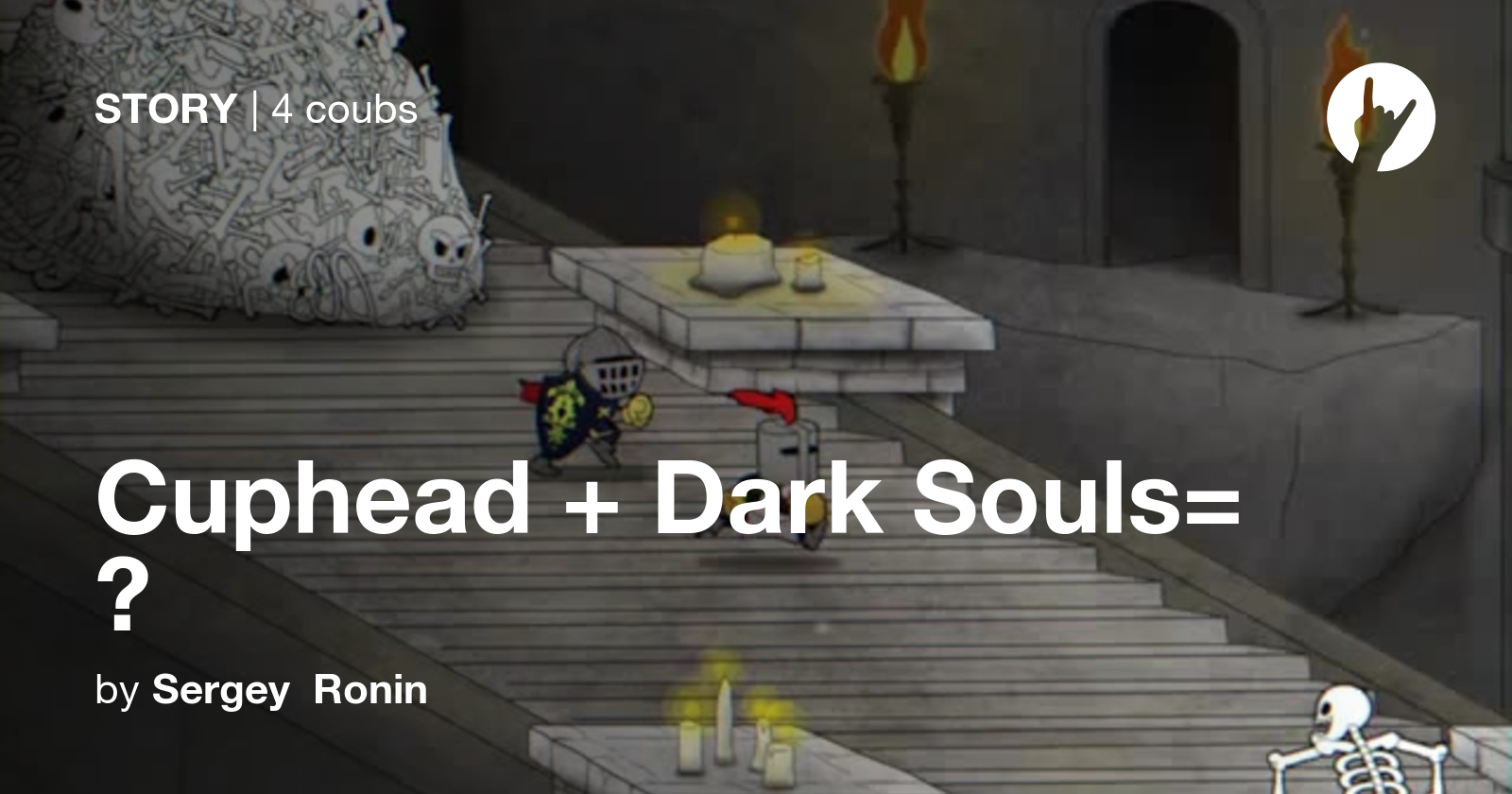 Cuphead + Dark Souls= ? - Coub