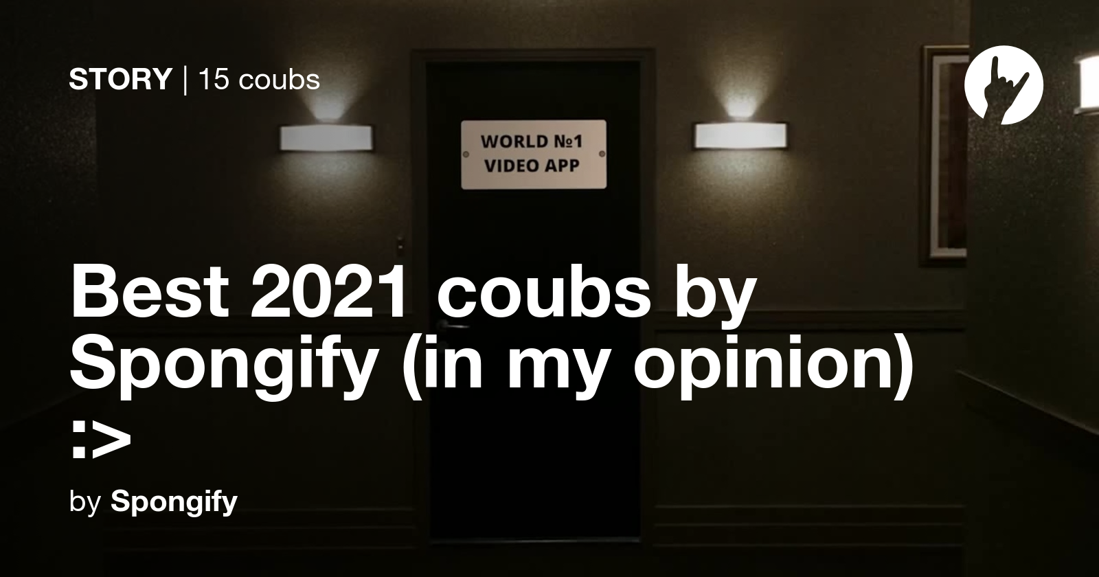 Best 2021 coubs by Spongify (in my opinion) :> - Coub